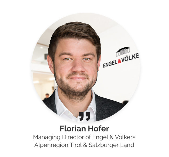 Interview with: Florian Hofer Managing Director of Engel & Völkers Alpenregion Tirol ...
